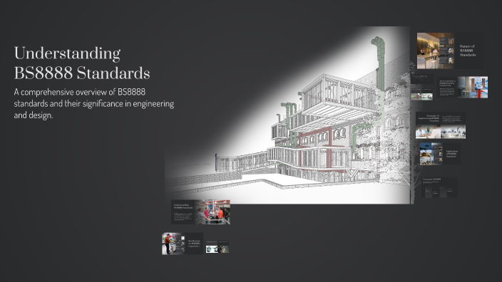 Understanding BS8888 Standards by ryan lewis on Prezi