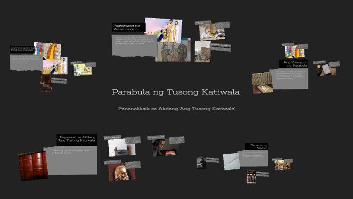 Parabula ng Tusong Katiwala by Janine Less Piamonte on Prezi