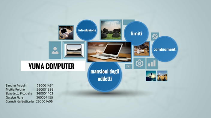 il caso della yuma computer by benedetta ficociello on Prezi