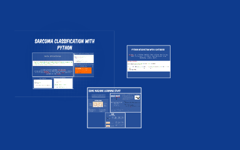 Sarcoma classification with python by Emily Silgard on Prezi