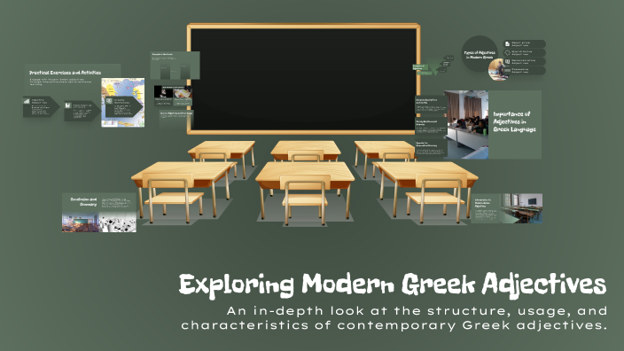 Exploring Modern Greek Adjectives by DESPINA THEODOSI on Prezi
