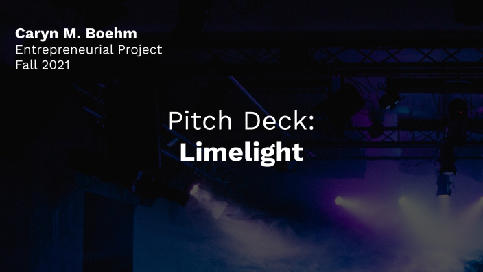 Limelight by Caryn Boehm on Prezi