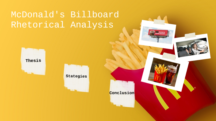 McDonalds Rhetorical Analysis by Mark Brown on Prezi