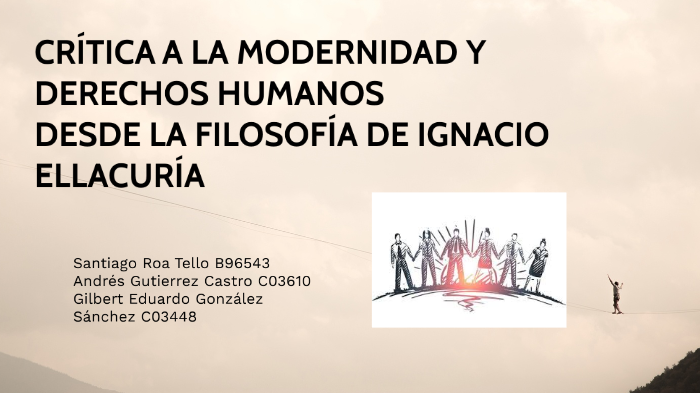 CRÍTICA A LA MODERNIDAD Y DERECHOS HUMANOS DESDE LA FILOSOFÍA DE ...