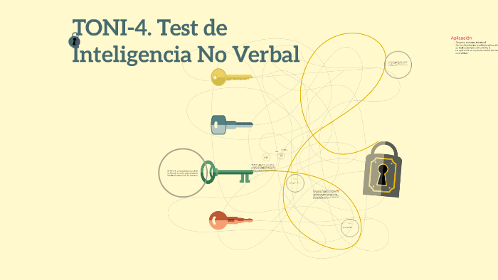 TONI-4. Test de Inteligencia No Verbal by Dr. Erick Argüello on Prezi