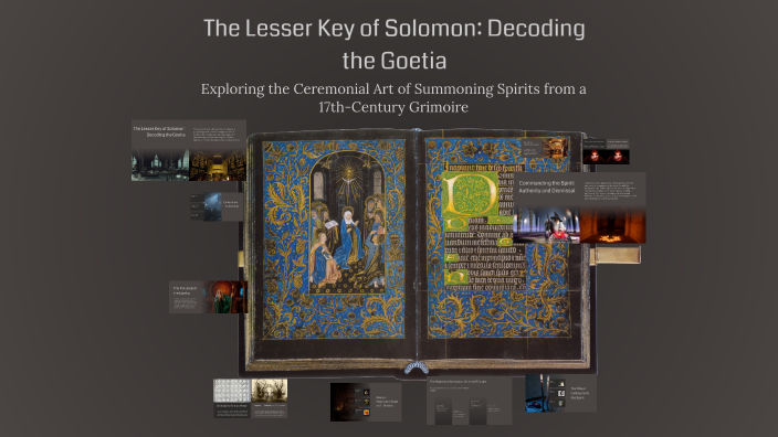 The Lesser Key of Solomon: Decoding the Goetia by Mo Nyka on Prezi