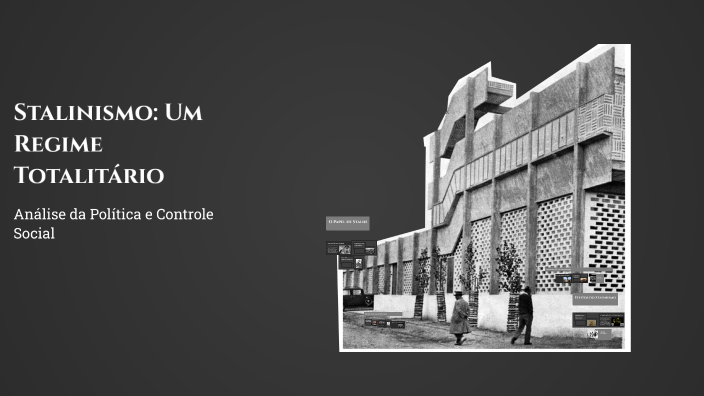 Stalinismo: Um Regime Totalitário by Gabriel Hames on Prezi
