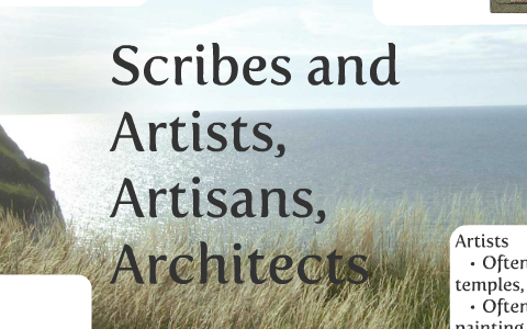 Scribes and Artisans, Artists, and Architects by Michael Gogan
