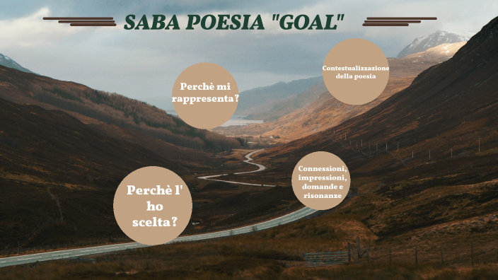 SABA POESIA GOAL by Mattia Bazzola on Prezi