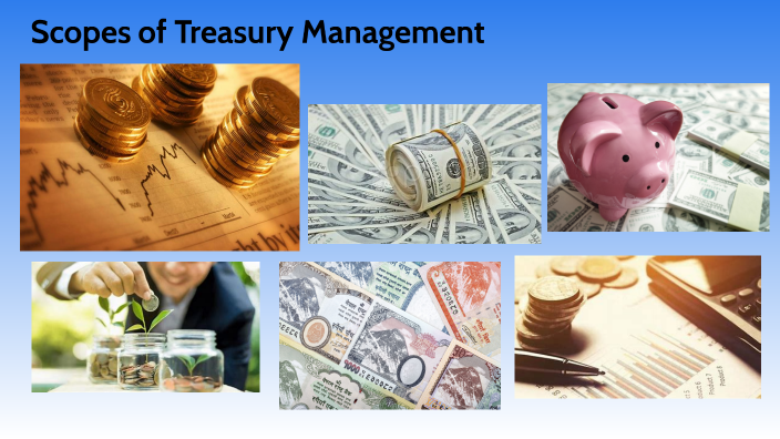 Scope of Treasury Management by Saugat Bhattarai on Prezi