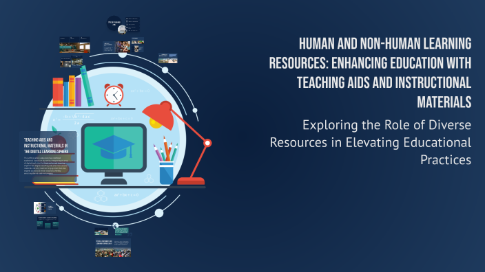 Human and Non-Human Learning Resources: Enhancing Education with ...