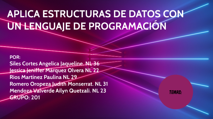 APLICA ESTRUCTURAS DE DATOS CON UN LENGUAJE DE PROGRAMACIÓN by ANGELICA ...