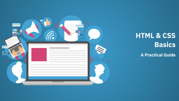 HTML & CSS Basics by Chris Potter on Prezi