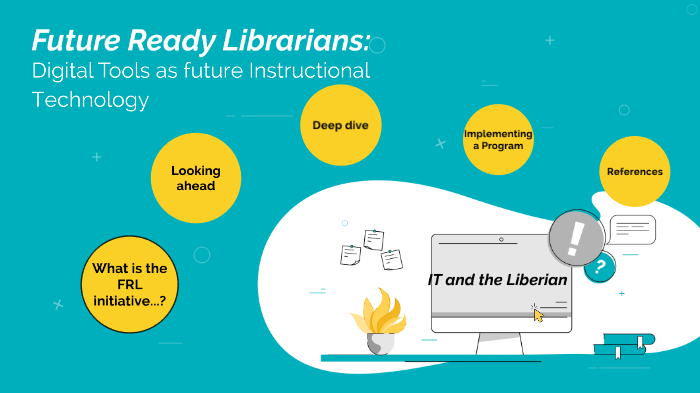 Future Ready Librarians and Digital Tools by Marshall Pike on Prezi