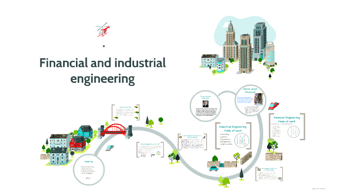 Finance and industrial engineering by Karen Rodriguez on Prezi