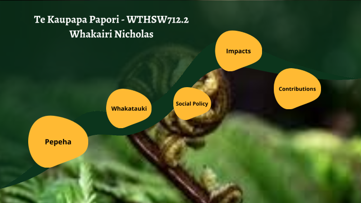 Te Kaupapa Papori Presentation by Whakairi Nicholas on Prezi