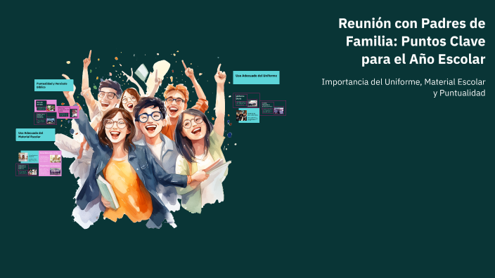 Reunión con Padres de Familia: Puntos Clave para el Año Escolar by Anna ...