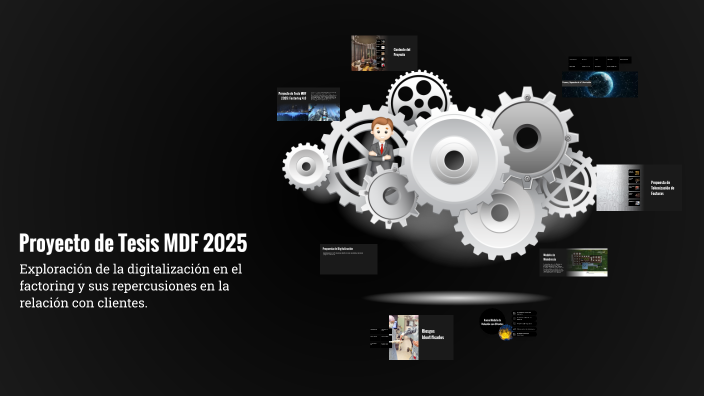 Proyecto de Tesis MDF 2025 by daniela ortiz on Prezi