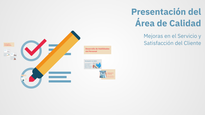 Presentación del Área de Calidad by Jose Manuel Castillo Guedez on Prezi