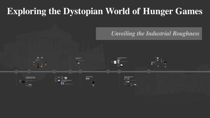 Exploring the Dystopian World of Hunger Games by Eli Faddick on Prezi