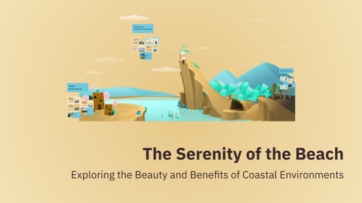 The Serenity of the Beach by Daniel Cruz Jr on Prezi