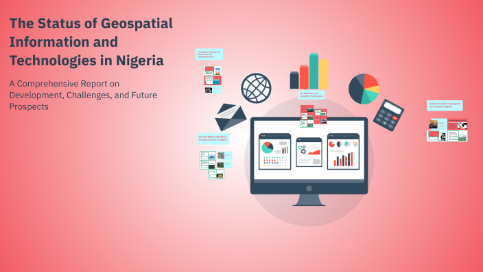The Status of Geospatial Information and Technologies in Nigeria by Afeez Azeez on Prezi