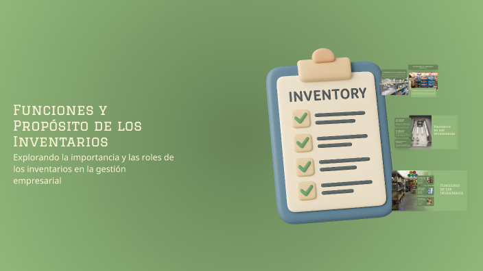 Funciones y Propósito de los Inventarios by Nayleth Andrea Espinosa ...