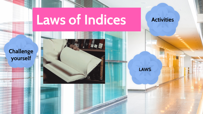 Laws of indices by JANISHA BURRELL on Prezi