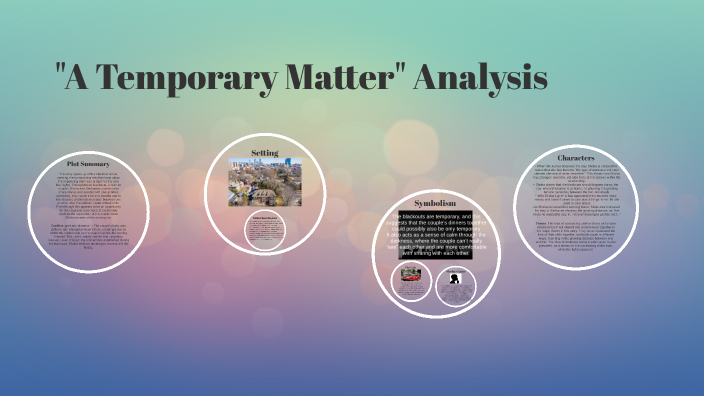 A Temporary Matter by Kayla Boughton on Prezi