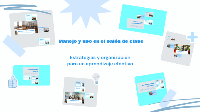 Manejo y uso en el salón de clase by Camille Lopez on Prezi