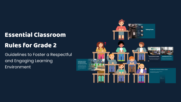 Essential Classroom Rules for Grade 2 by Aya Ghalayini on Prezi