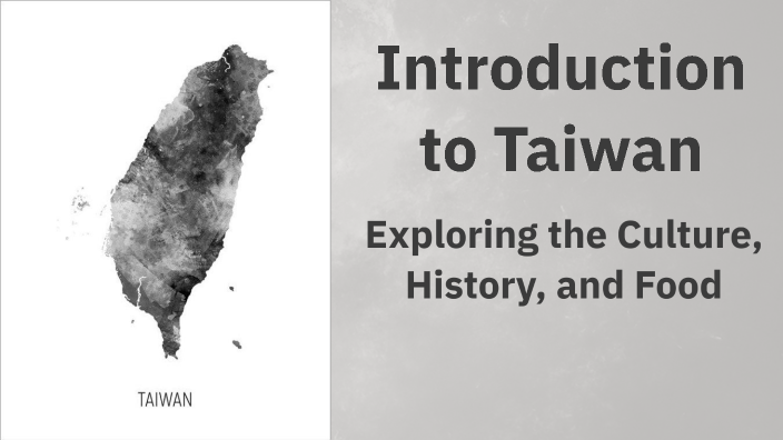 Introduction to Taiwan by SongJen Wang on Prezi