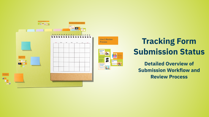 Tracking Form Submission Status by Xyz last on Prezi