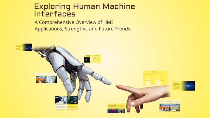 Exploring Human Machine Interfaces by jingerino on Prezi