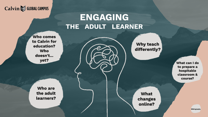 Engaging the Adult Learner by Abbie Lipsker