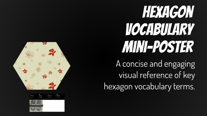 Hexagon Vocabulary Mini-Poster by Paul Shawkat on Prezi