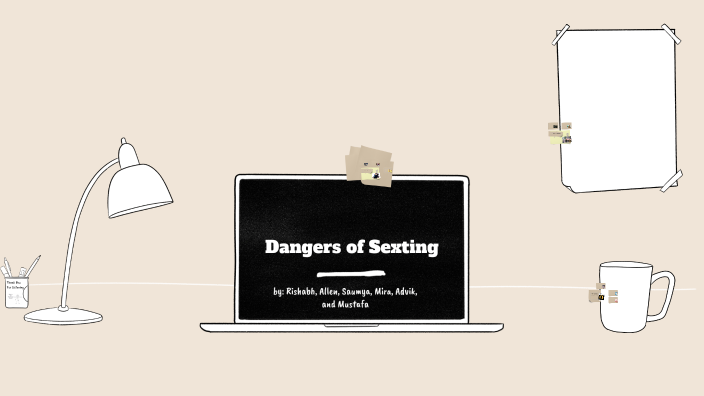 Dangers of Sexting by Allen Yang on Prezi