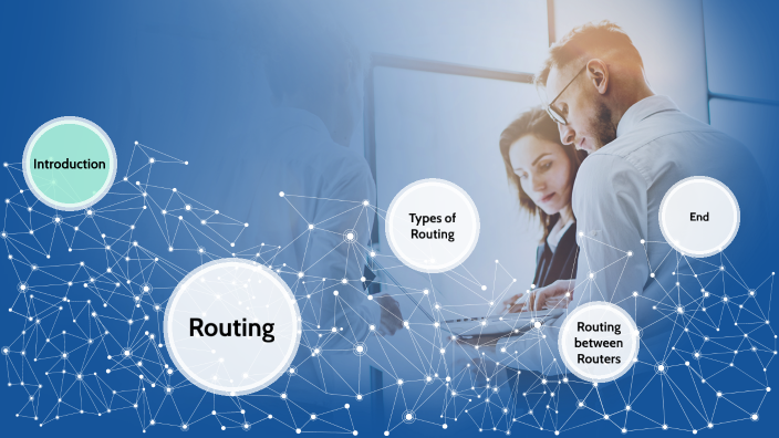 Routing by vivek sahu on Prezi