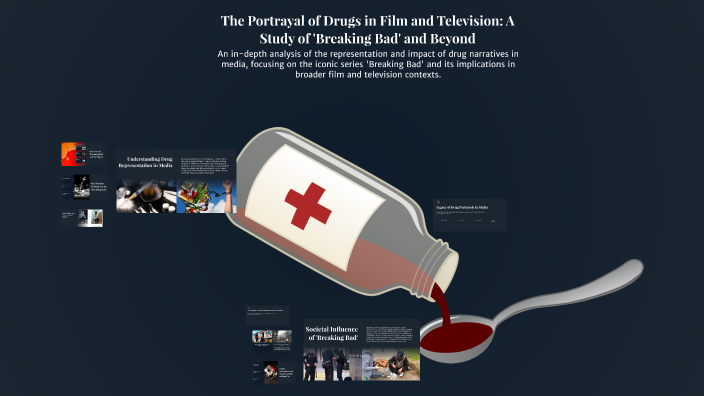 The Portrayal of Drugs in Film and Television: A Study of 'Breaking Bad ...