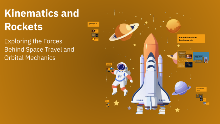 Kinematics and Rockets by Travis Cumming on Prezi