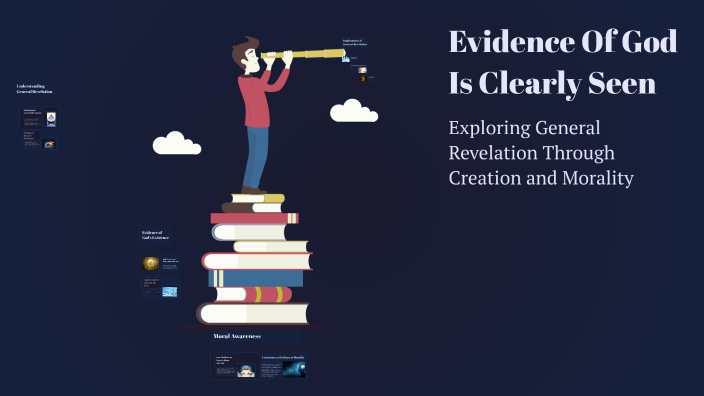 Evidence Of God Is Clearly Seen by jovelyn grace on Prezi