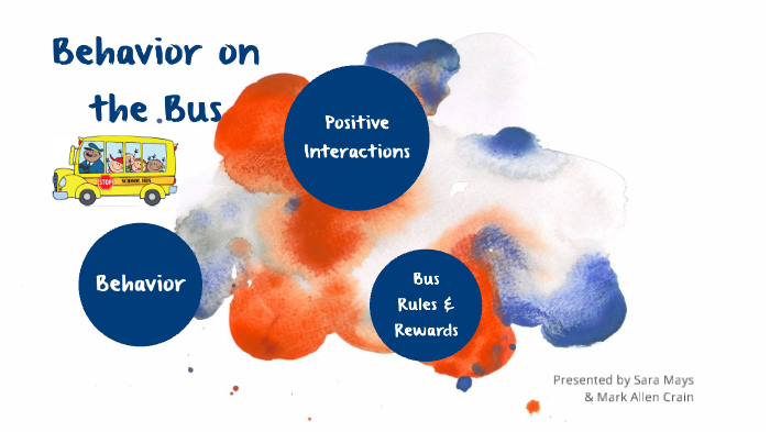 Behavior on the Bus by Sara Mays on Prezi