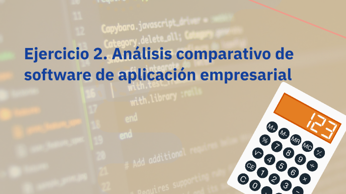 Análisis comparativo de software de aplicación empresarial by Jorge ...