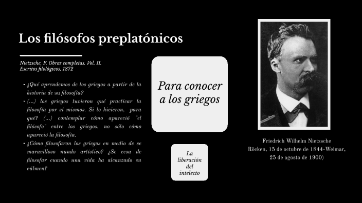 Los Filósofos Preplatónicos. Nietzsche, F. (2013). Obras completas. Vol ...