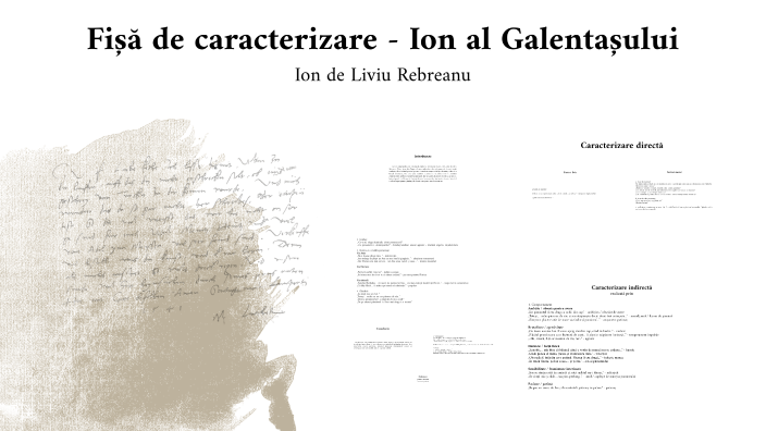 Fișă de caracterizare - Ion al Galentașului by COMAN SOFIA on Prezi