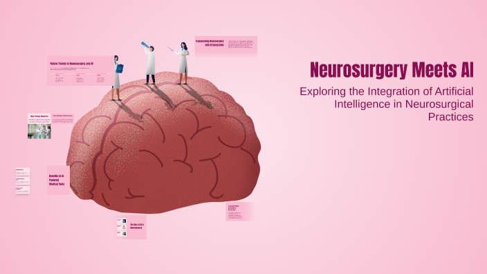 Neurosurgery Meets AI by Majd Jamil on Prezi