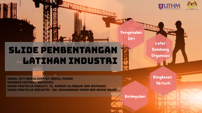 Slide Pembentangan Latihan Industri by elly aliana on Prezi