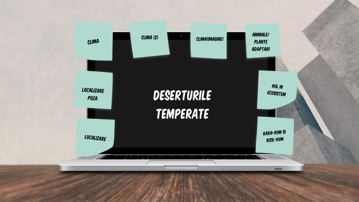 Deserturile Temperate by ALEXANDRA DENISA NEDELCU on Prezi