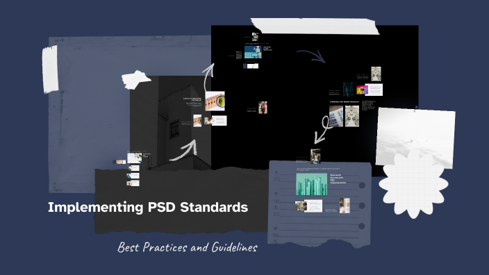 Implementing PSD Standards by Manali Jain on Prezi