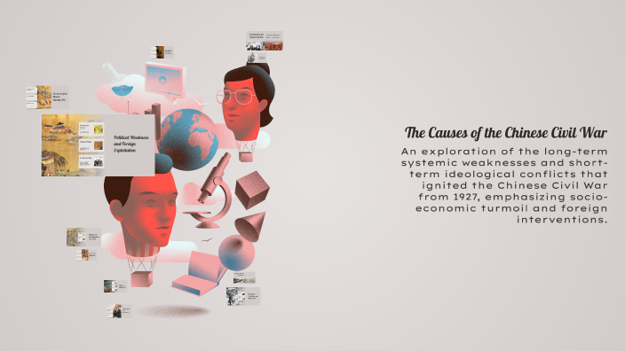 The Causes of the Chinese Civil War by raja marwa on Prezi